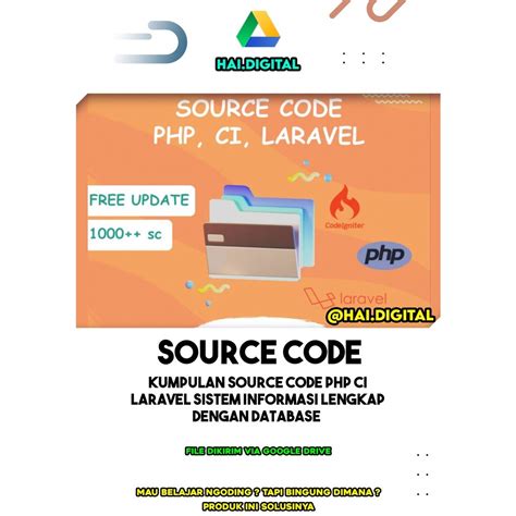 Jual Kumpulan Source Code Php Ci Laravel Sistem Informasi Lengkap Dengan Database Shopee Indonesia