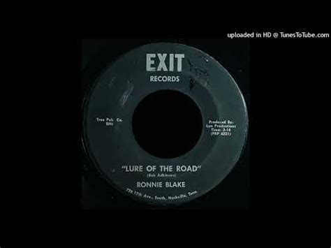 Ronnie Blake Lure Of The Road Exit Records Tn Trucker Youtube