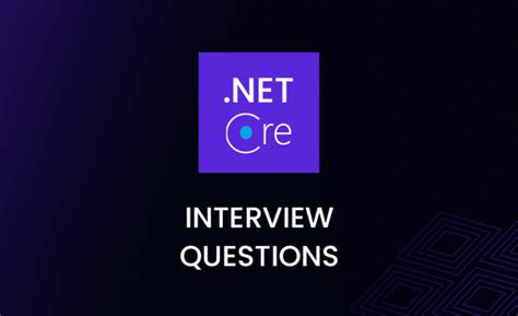 Net Core Interview Question And Answers Bytehide