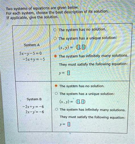 solved two systems of equations are given below for each system