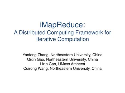 ppt imapreduce a distributed computing framework for iterative computation powerpoint