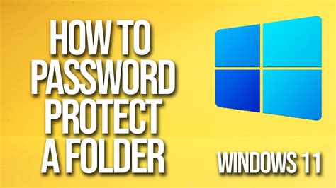 How To Password Protect A Folder Windows 11 Tutorial Youtube