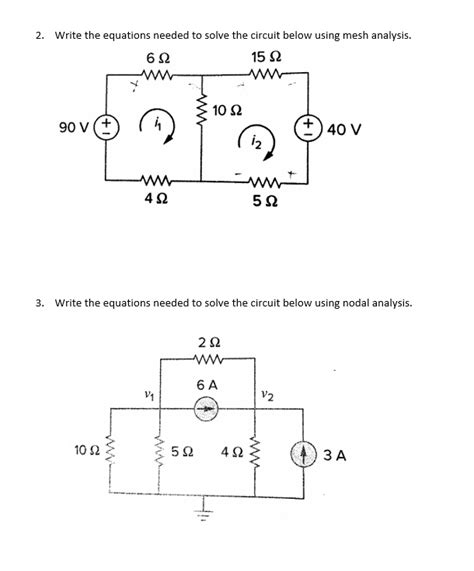 Solved Write The Equations Needed To Solve The Circuit Chegg