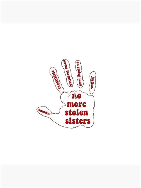 Mmiw No More Stolen Sisters Handprint Pin For Sale By Iz T Redbubble