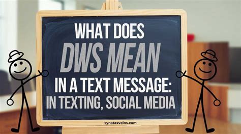 What Does Dws Mean In A Text Message In Texting Social Media