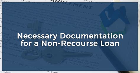Non Recourse Loans Necessary Documentation First Western Federal