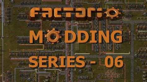Factorio Modding Series 06 Configuration Settings Youtube