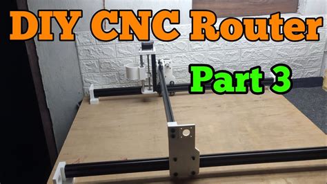 How To Make CNC Router Machine In Hindi Part YouTube