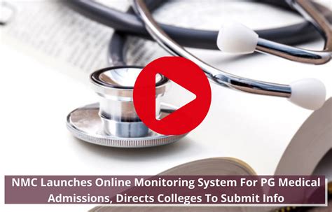 Nmc Unveils Online Monitoring System For Pg Medical Admissions