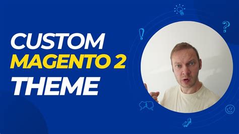 Magento 2 Theme Development How To Create A Custom Theme Asking List