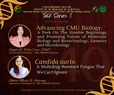 CMU Biological Society In Collaboration With The Institute Of Biological Sciences Hosted A
