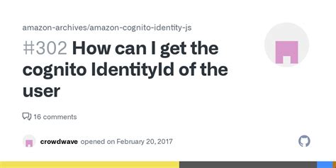 How Can I Get The Cognito Identityid Of The User · Issue 302 · Amazon