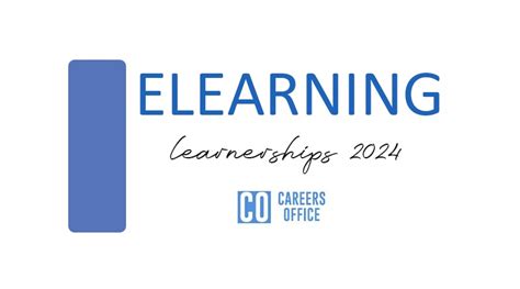 Elearning Lms Learnership 2024 R5000 Stipend Careers Office