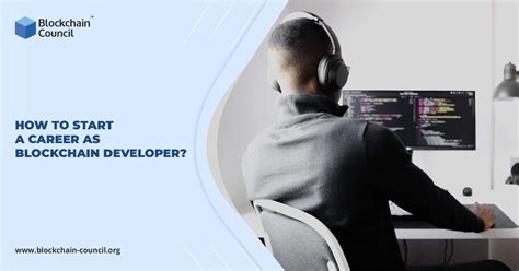 How To Start A Career As Blockchain Developer Blockchain Council