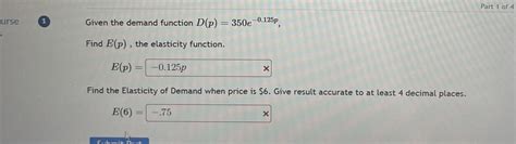 solved part 1 ﻿of 4 1 ﻿given the demand function