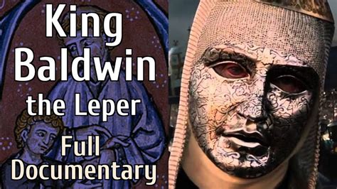 Baldwin Iv The Leper Crusader King Full Documentary The Digital