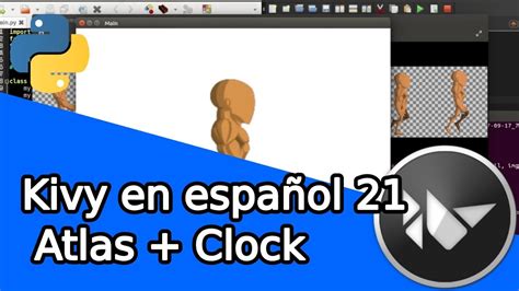 Kivy En Español 21 Atlas Clock Youtube