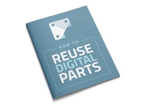 How To Reuse Digital Parts Ebook