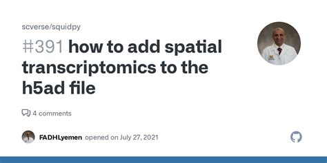 how to add spatial transcriptomics to the h5ad file · issue 391