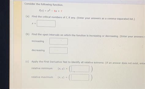 Solved Consider The Following Function F X X X Consider Chegg