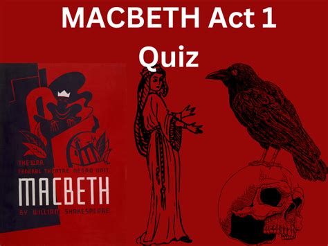 Macbeth Act 1 Quiz Teaching Resources