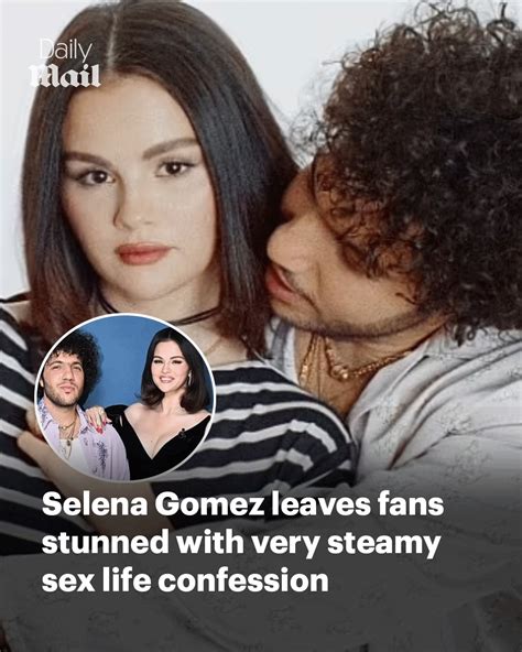 Daily Mail Selena Has Shared A Little Too Much About What Goes On In The Bedroom 😳 Read More