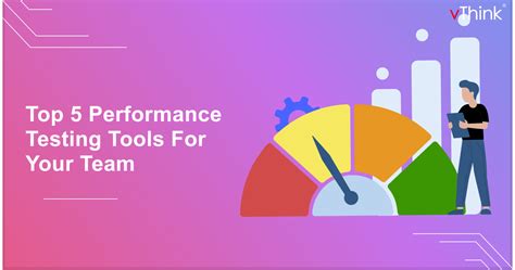 Boost Your Softwares Performance Top 5 Performance Testing Tools