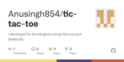 Github Anusingh854tic Tac Toe I Developed Tic Tac Toe Game Using