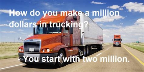 Trucking Memes And Jokes That Will Make You Laugh Your Head Off