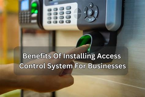 Benefits Of Installing Access Control System For Businesses