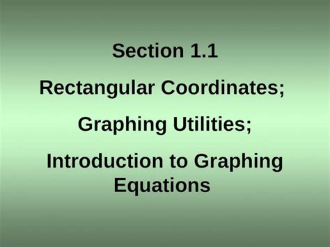 Ppt Rectangular Coordinates Introduction To Graphing Equations Dokumentips