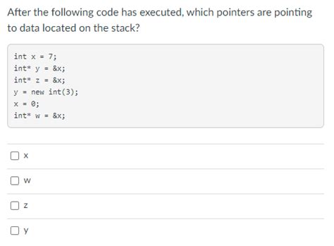 Solved After The Following Code Has Executed Which Pointers