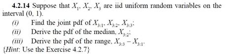 4 2 14 Suppose That X1 X2 X3 Are Iid Uniform Random Chegg