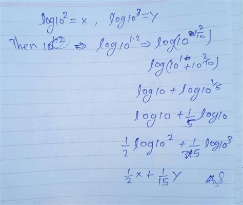 Given That Log X Log Y Then Log Is Expressed In The Terms Of X And Y As Brainly In