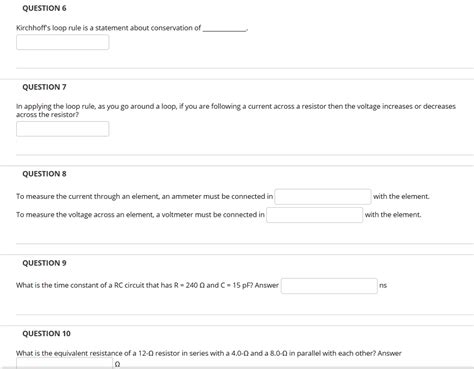 Solved Question 6 Kirchhoffs Loop Rule Is A Statement About