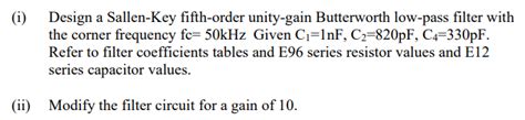 solved i design a sallen key fifth order unity gain