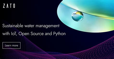 Zato Source On Linkedin Python Iot Internetofthings Watermanagement Opensource Automation