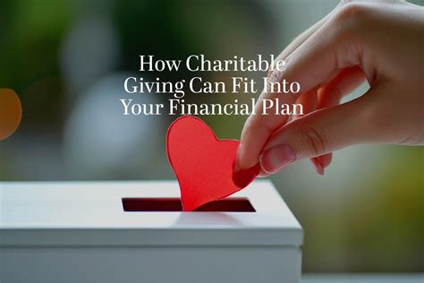 How Charitable Giving Can Fit Into Your Financial Plan — Ptm Wealth