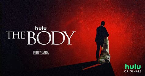 Watch The Body Streaming Online Hulu Free Trial