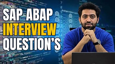 What Interviewer Ask In Sap Abap Interview Interview Questions For