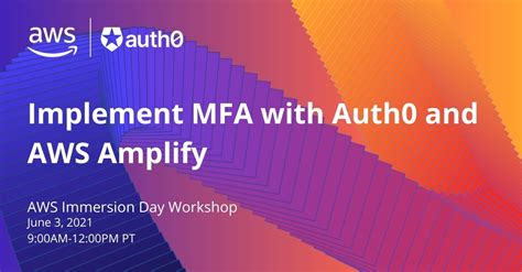 Auth0 By Okta On Linkedin Join Auth0 And Aws Solution Architects At This 3 Hour Virtual
