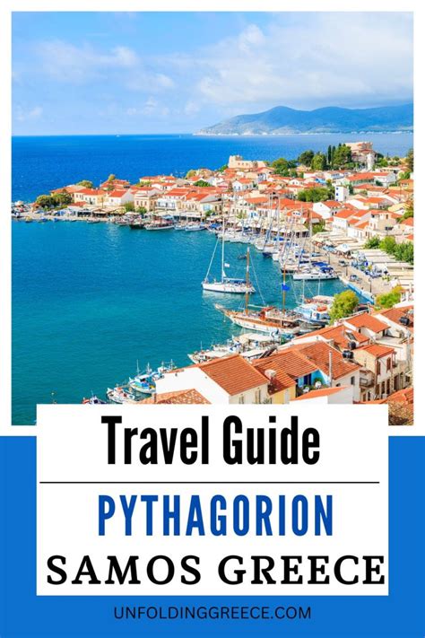 A Guide To Pythagorion Samos Unfolding Greece