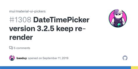 datetimepicker version 3 2 5 keep re render · issue 1308 · mui material ui pickers · github