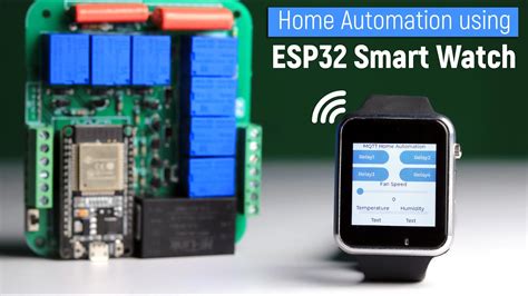 Control Home Appliances Using Esp32 Watch 🔥 T Watch 2020 V3 Esp32