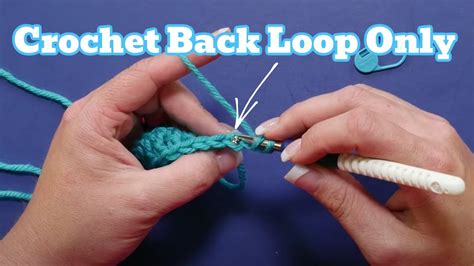 Beginner Crochet Stitches Crochet Back Loop Only Blo Or Tbl Youtube