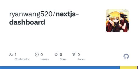 Github Ryanwang Nextjs Dashboard