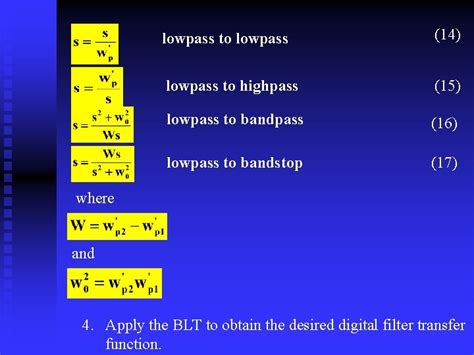 Digital Signal Processing IIR Filter IIR Filter Design