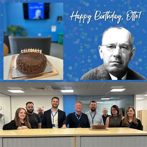 Yesterday We Celebrated The Birthday Of Our Founder Otto Boge At The Boge Uk Office His