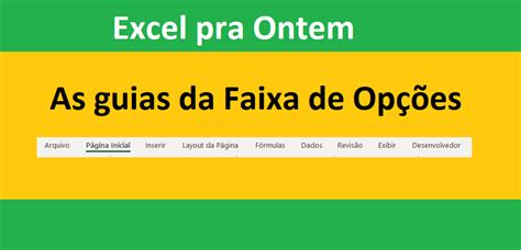 Guias Da Faixa De Opções Do Excel Excel Pra Ontem