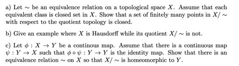 Solved A Let ∼ Be An Equivalence Relation On A Topological